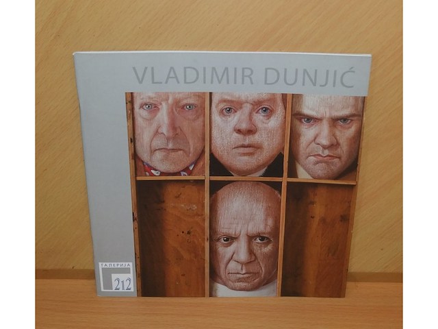 VLADIMIR DUNJIĆ KATALOG IZLOŽBE