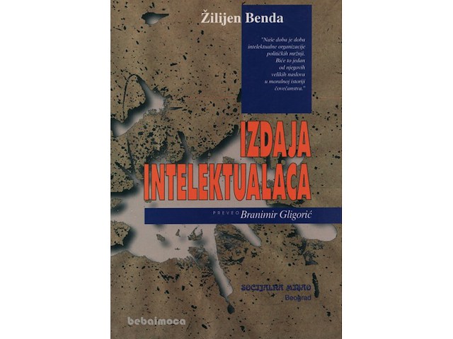 IZDAJA INTELEKTUALACA - Žilijen Benda