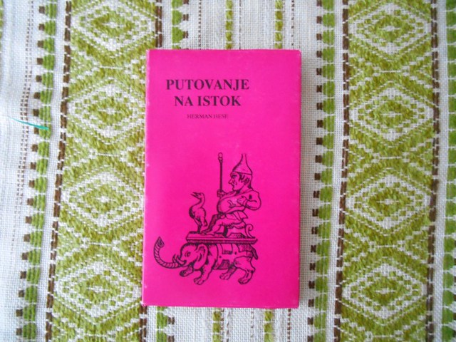 Herman Hese - Putovanje na istok