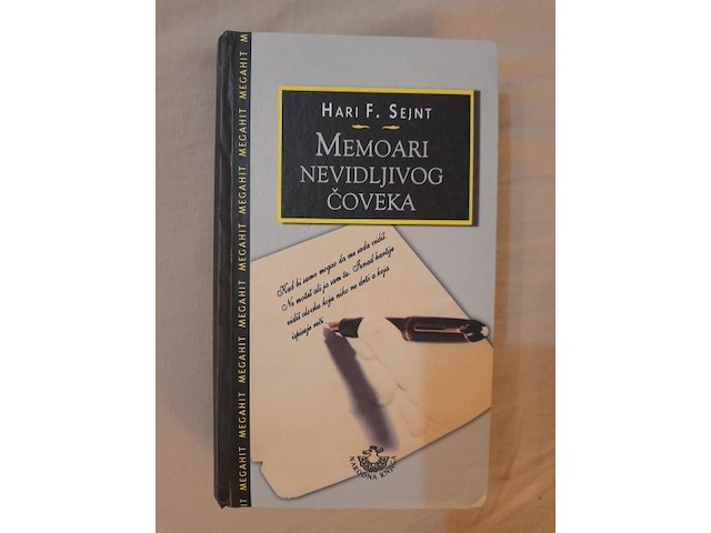 MEMOARI NEVIDLJIVOG ČOVEKA Hari F. Sejnt