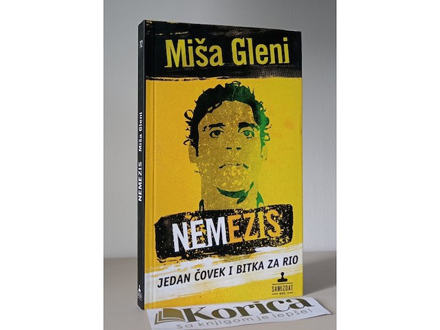 NEMEZIS-jedan čovek i bitka za Rio: Miša Gleni