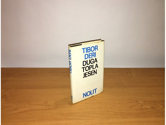 TIBOR DERI - DUGA TOPLA JESEN