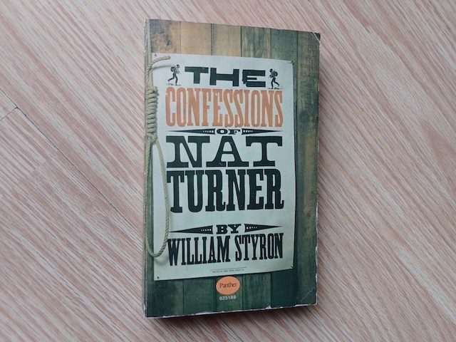 THE CONFESSION OF NAT TURNER, William Styron