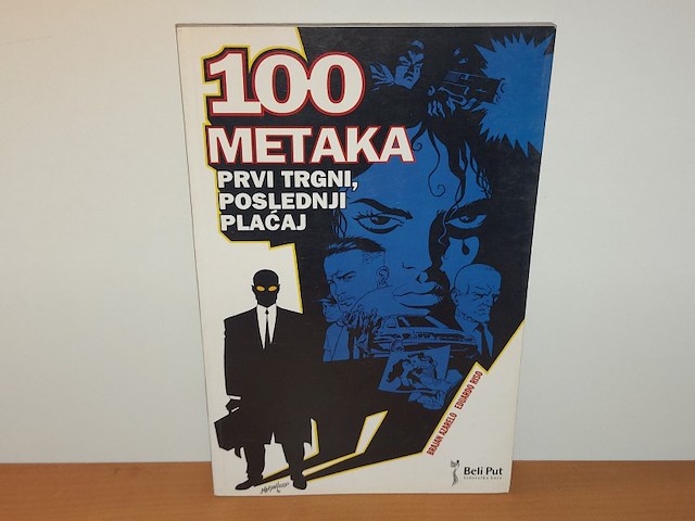 100 METAKA 1 - Prvi trgni, poslednji plaćaj