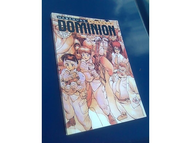 DOMINION - MASAMUNE SHIROW ’S