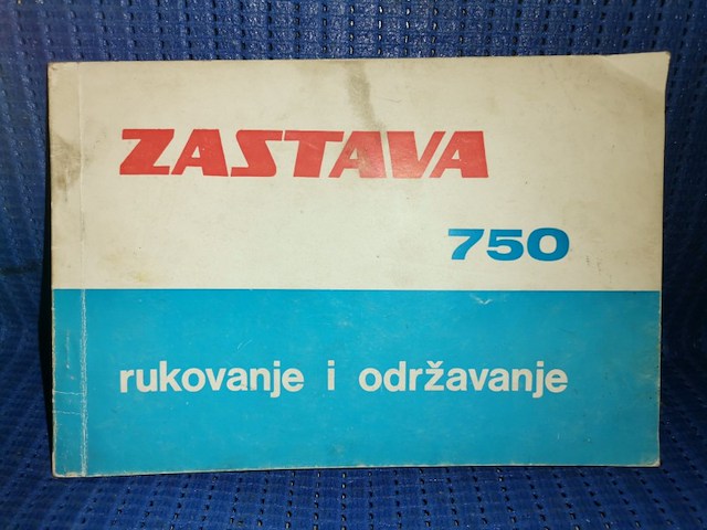 Zastava 750 Rukovanje I Odrzavanje