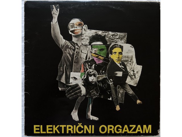 ELEKTRICNI ORGAZAM - ELEKTRICNI ORGAZAM