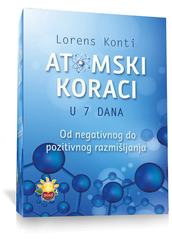 Atomski koraci – u 7 dana, od negativnog do pozitivnog mišljenja