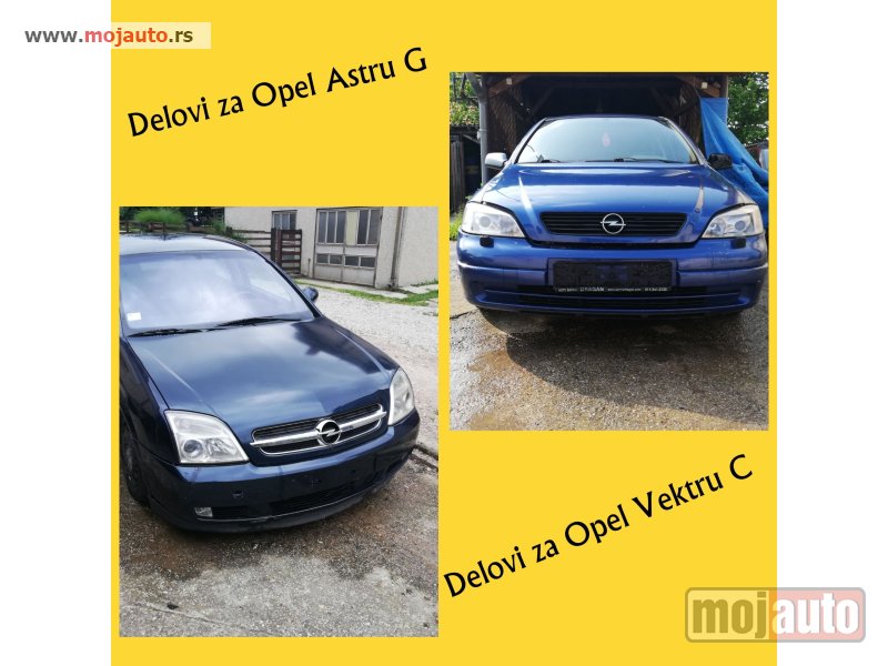 Delovi za Opel Astra G, Vectra C