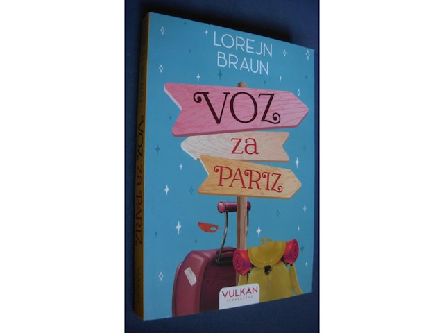 VOZ ZA PARIZ - Lorejn Braun