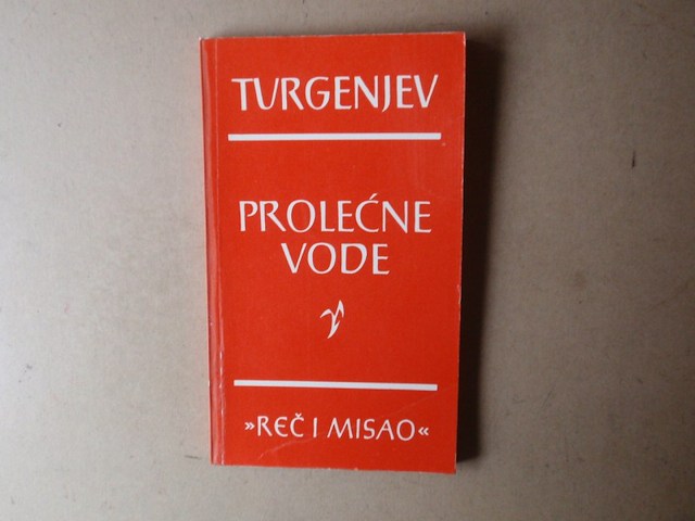 Ivan Turgenjev - PROLEĆNE VODE