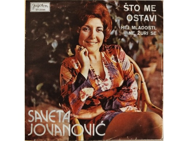 Saveta Jovanović – Što Me Ostavi (singl)