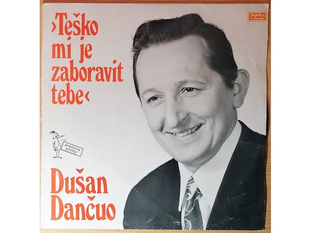 folk LP: DUŠAN DANČUO - Teško mi je zaboravit tebe 1971