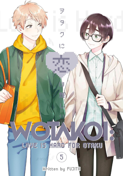 Wotakoi: Love Is Hard for Otaku, Vol. 5