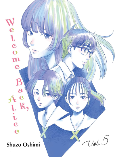 Welcome Back, Alice, Vol. 5