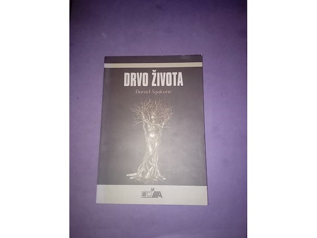 Drvo Života Daniel Šijaković