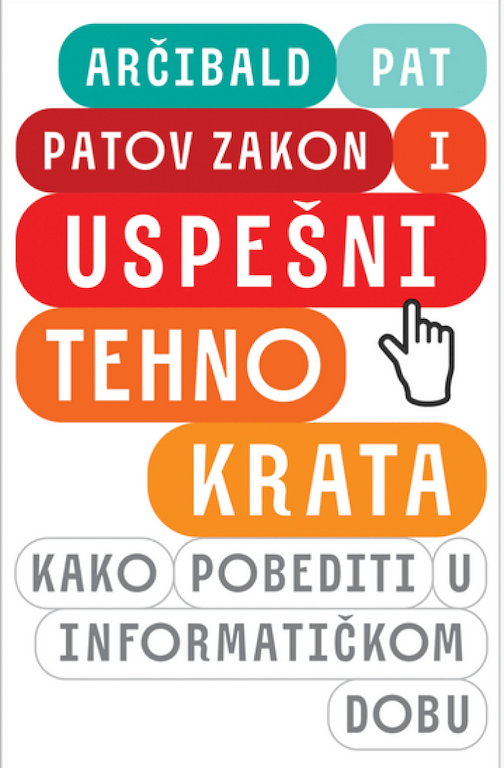PATOV ZAKON I USPEŠNI TEHNOKRATA
