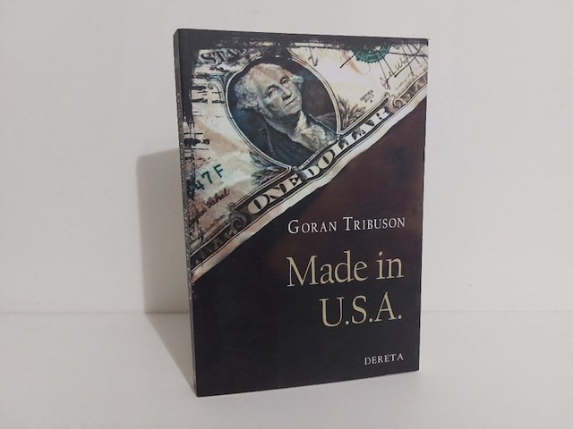 Made in U.S.A - Goran Tribuson