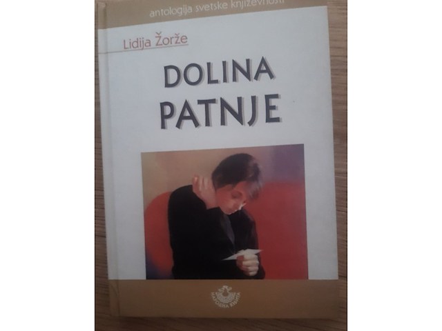 Dolina Patnje Lidija Žorže