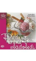 Pudinzi, Kreme I Sladoledi Od Ivanka Biluš, Božica Brkan