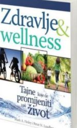 Zdravlje & Wellness Od Mark A. Finley, Peter N. Landless