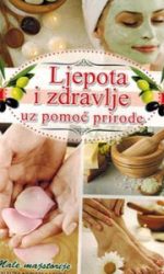 Ljepota I Zdravlje Uz Pomoć Prirode Od Slavica Marić