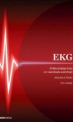 Jedina EKG Knjiga Koja Će Vam Ikad Zatrebati Od Malcolm S. Thaler