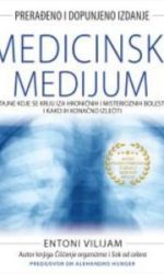 Medicinski Medijum Od Entoni Vilijem