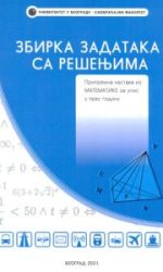 Zbirka Zadataka Sa Rešenjima: Pripremna Nastava Iz Matematike Za Upis Od Grupa Autora