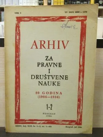 ARHIV ZA PRAVNE I DRUŠTVENE NAUKE 1-2 / 1986