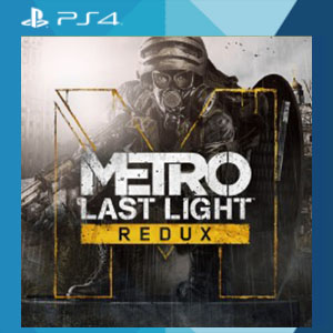 Metro Last Light Redux PS4