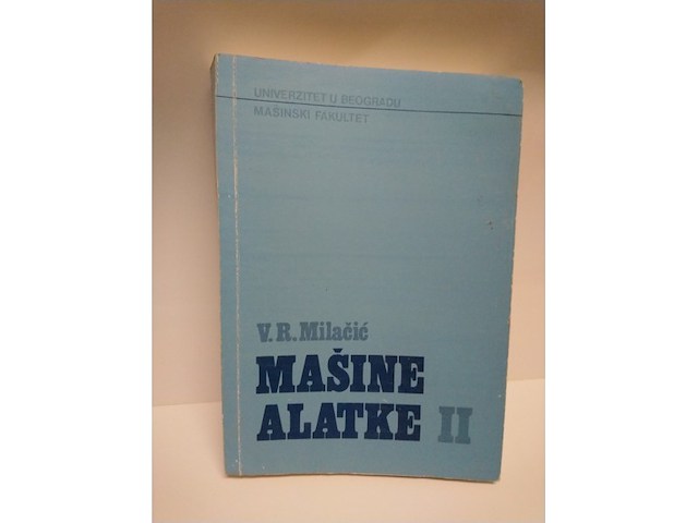 MAŠINE ALATKE II