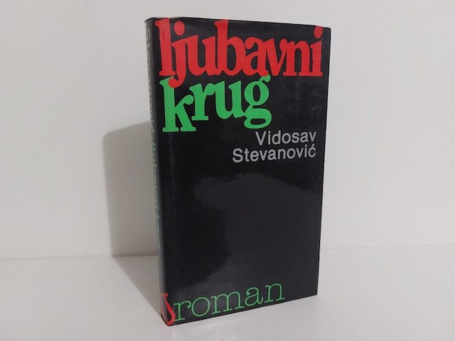Ljubavni krug - Vidosav Stevanović