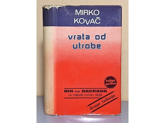 VRATA OD UTROBE Mirko Kovač