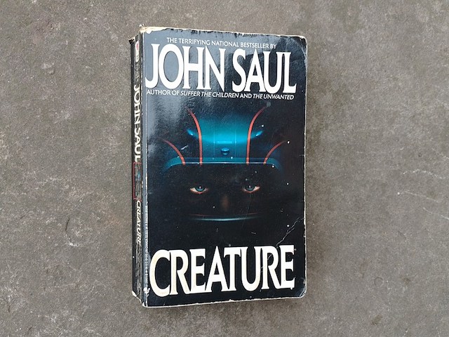 CREATURE, John Saul