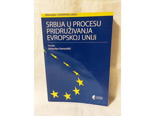 Srbija u procesu pridruživanja Evropskoj uniji
