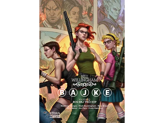 Bajke 10: Bog daj veći kup - Bill Willingham