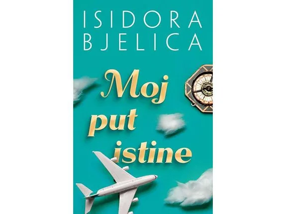 Moj put istine - Isidora Bjelica