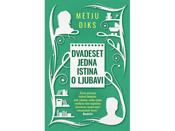 Dvadeset jedna istina o ljubavi - Metju Diks