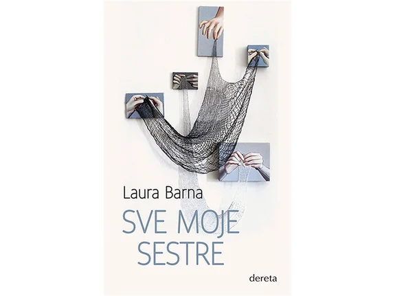 Sve moje sestre - Laura Barna