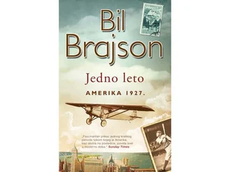 Jedno leto – Amerika 1927. - Bil Brajson