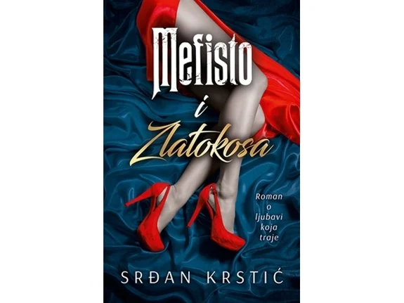 Mefisto i Zlatokosa - Srđan Krstić