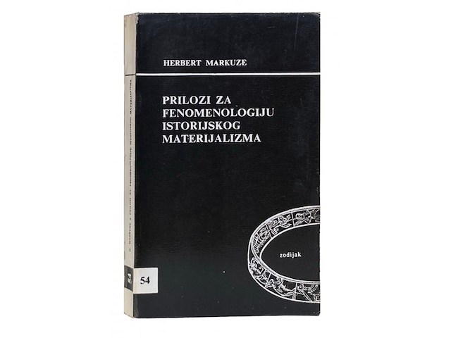 Herbert Markuze Prilozi za fenomenologiju materijalizma