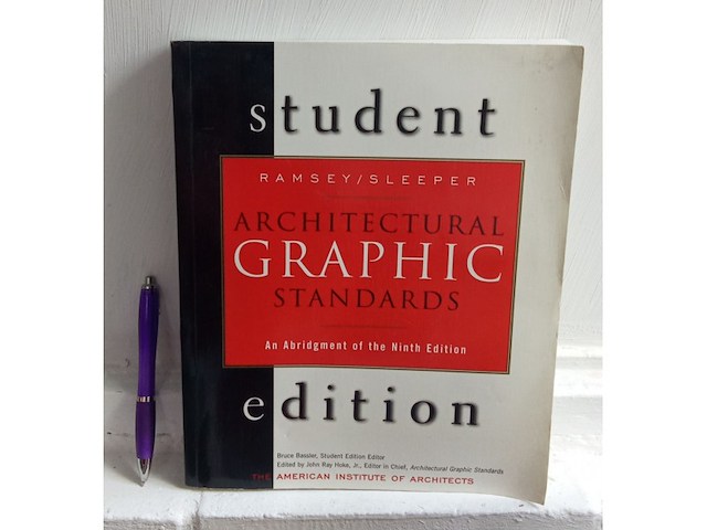ARCHITECTURAL GRAPHIC STANDARDS, STUDENT EDITION
