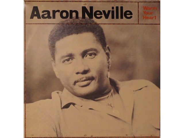 Aaron Neville  Warm Your Heart NM