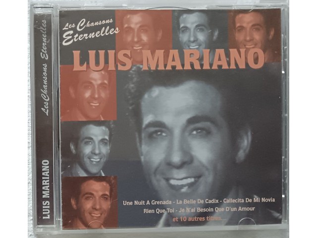 LUIS  MARIANO - LES CHANSONS ETERNELLES