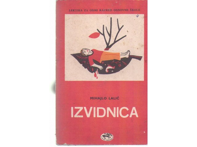 Mihailo Lalić - Izvidnica