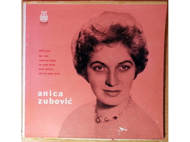 LP ANICA ZUBOVIĆ - Bršljan (1963) 3. pressing, NM/VG