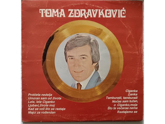 TOMA  ZDRAVKOVIC  -  ZLATNE  PLOCE