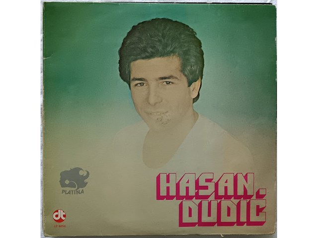 HASAN DUDIC - HASAN DUDIC